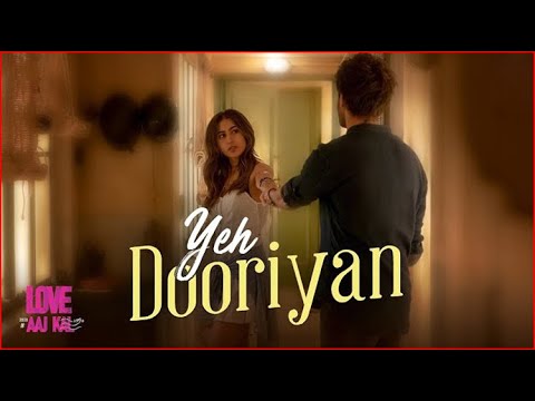 Yeh Dooriyan | Love Aaj Kal 2 | Mohit Chauhan | Pritam | Kartik Ariyan ...