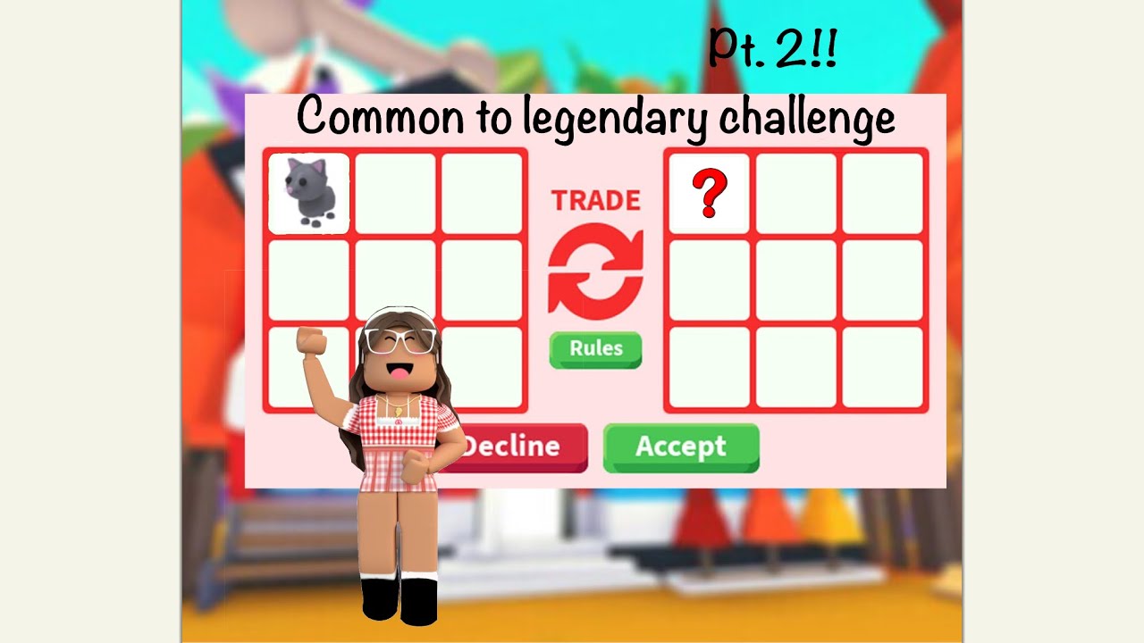 Doing the common to legendary challenge | part 2 - YouTube