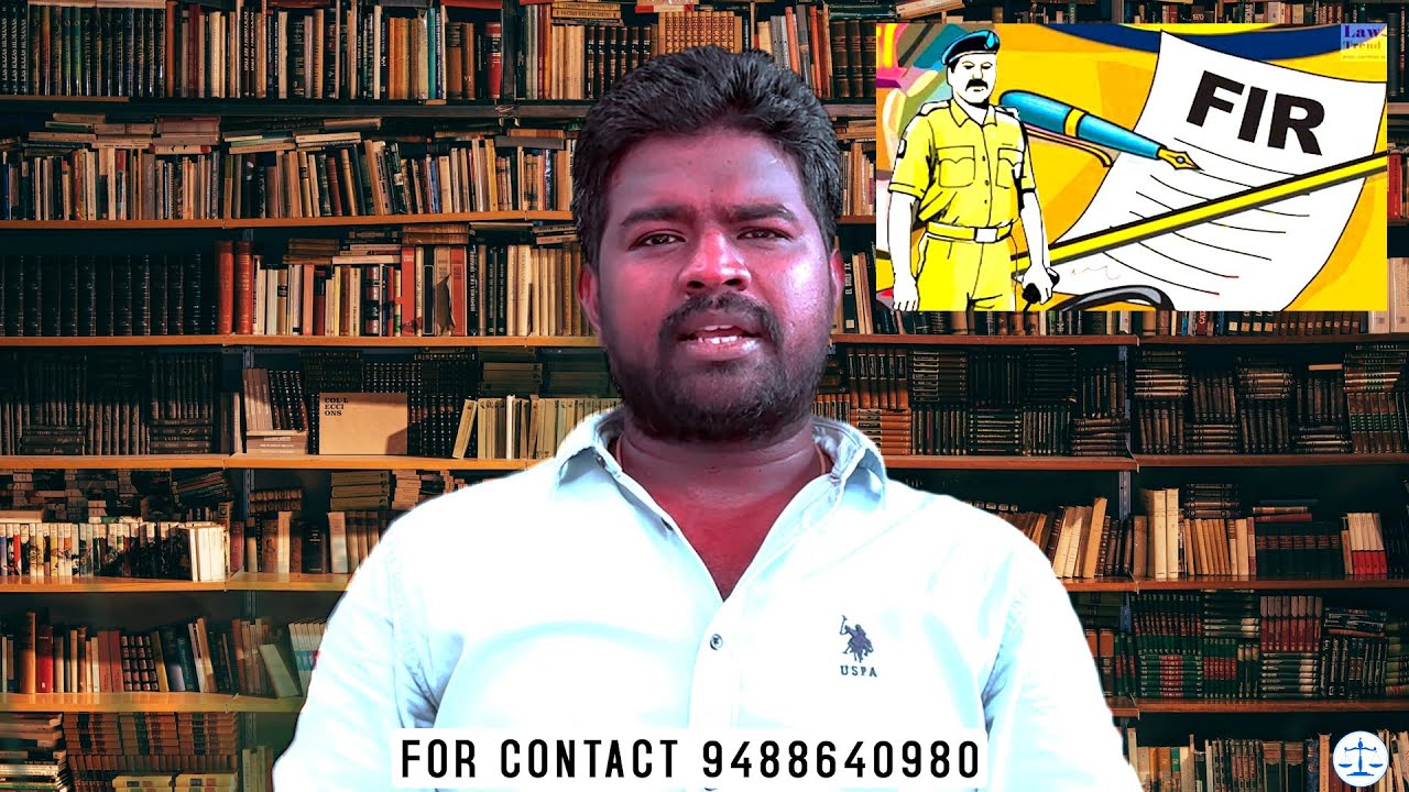 About Fir For Cont 9488640980… Fir Court First Information Report