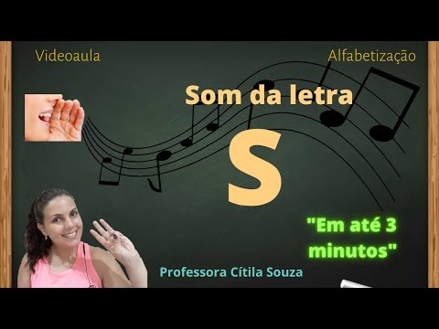 Som da letra S - \