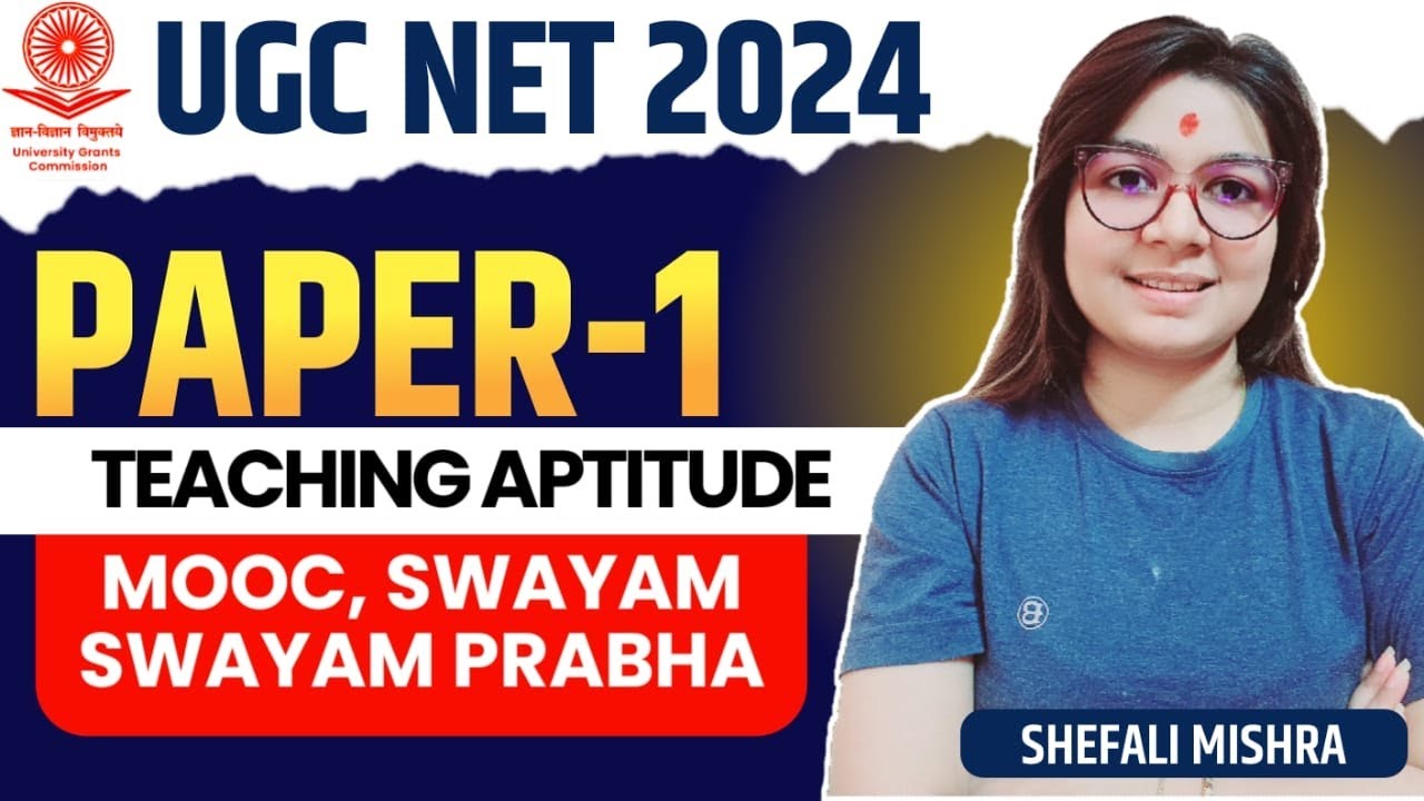 UGC NET Dec 2024 I Teaching Aptitude I MooC, Swayam, Swayam Prabha Imp ...