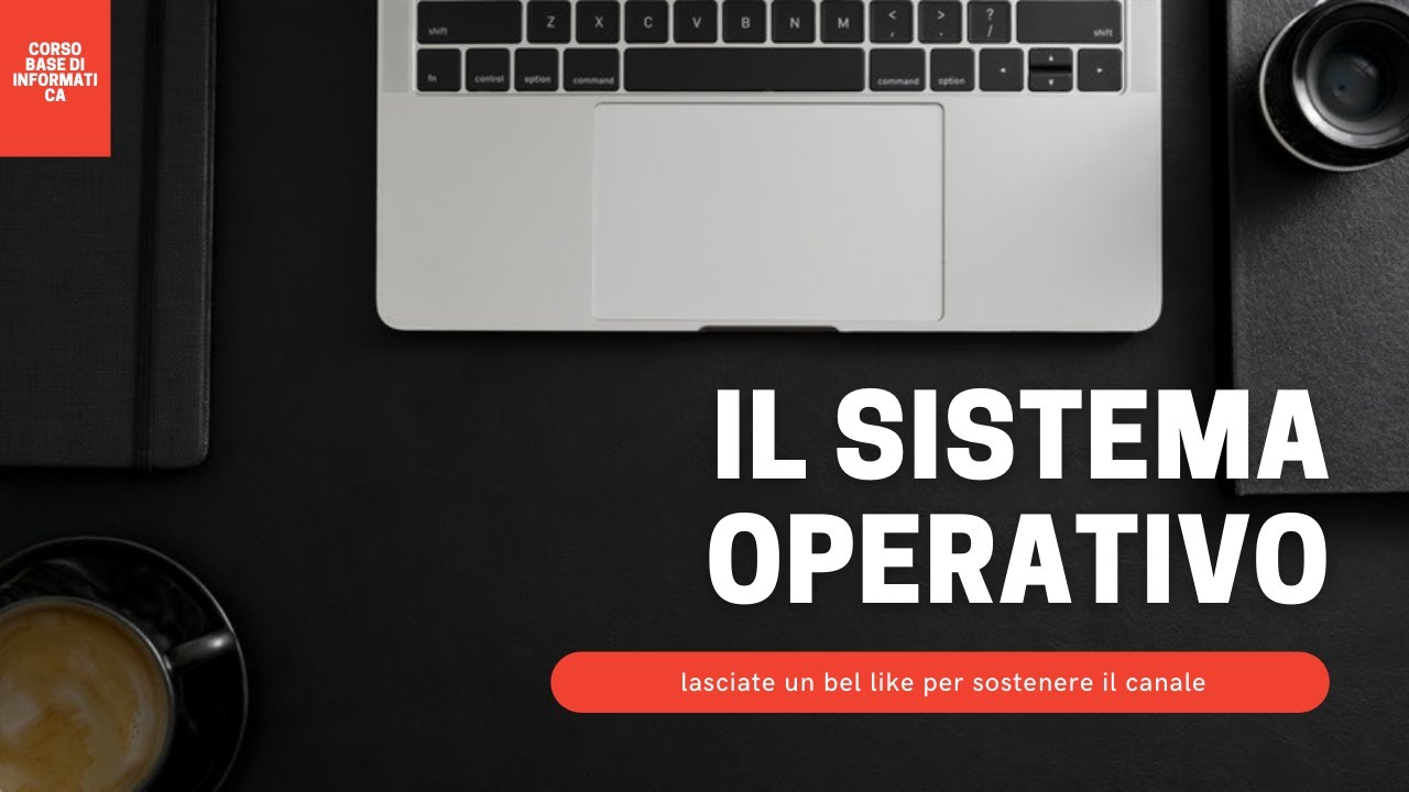 IL SISTEMA OPERATIVO - OPERATING SYSTEM - YouTube