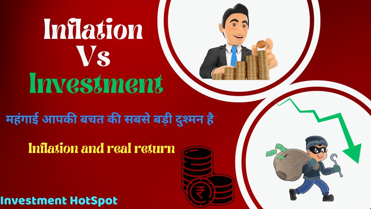 Investment and Inflation | Enemy of your hard earned money | Investment ...