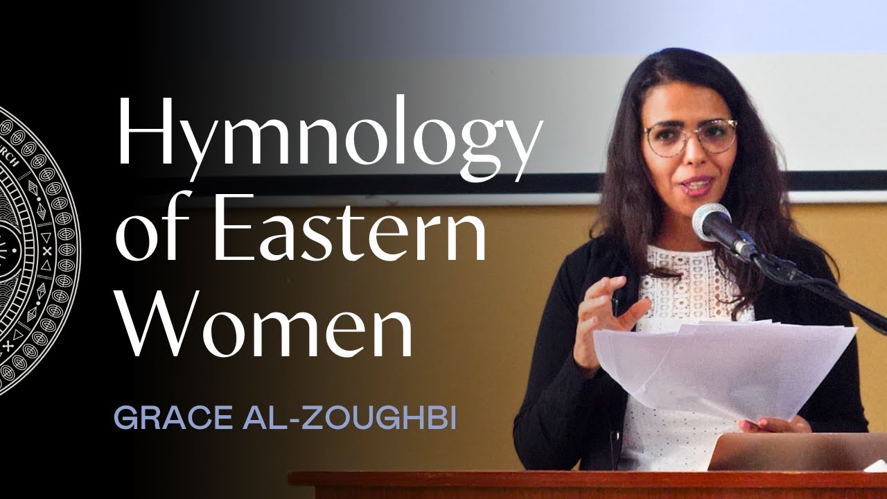 Exploring God’s Attributes in the Hymnology of Eastern Women | Dr ...