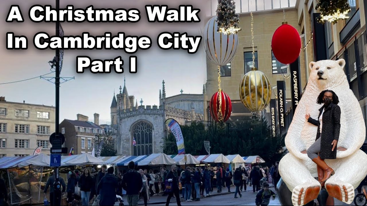 A Christmas Walk In Cambridge City Part I, Christmas In Cambridge - YouTube