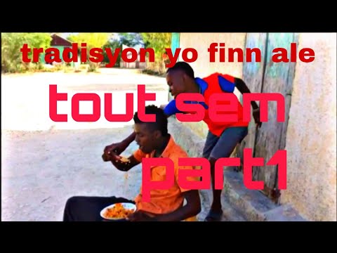 TRADISYON YO FINN ALE TOUT SEM PART1 / DOUBY / BENSON
