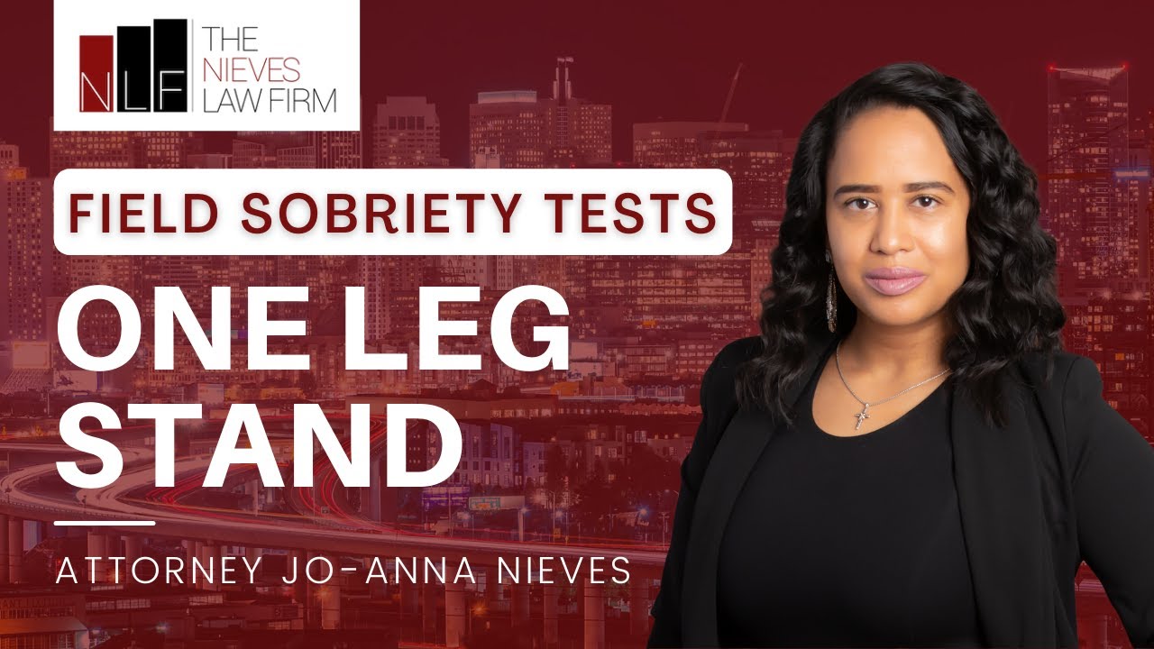 Standardized Field Sobriety Tests Part 3: One Leg Stand Test | Alameda ...