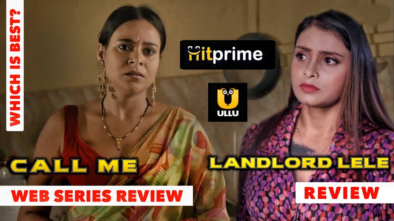 Call Me Ullu App | Landlord Lele Hitprime App | Web Series Review | New Web Series Review ...