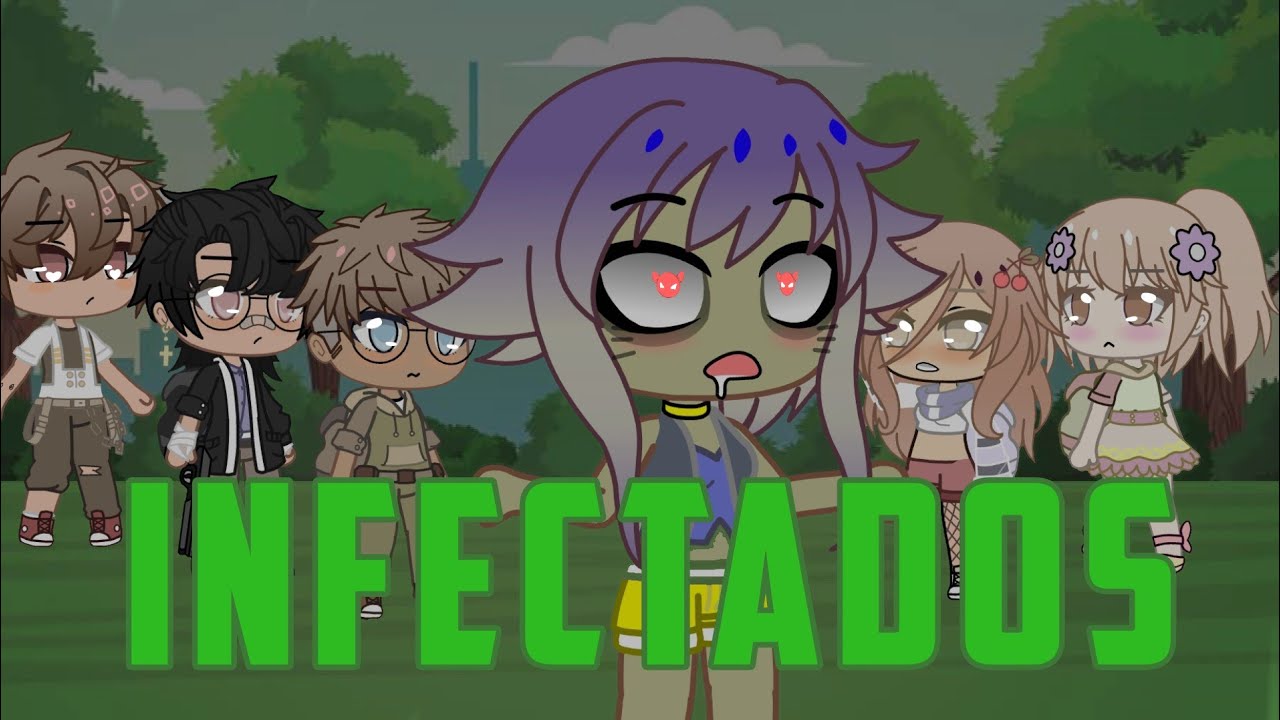 || ⚠️ INFECTADOS ⚠️ || (Capitulo 1) ORIGINAL {Gacha club} - YouTube