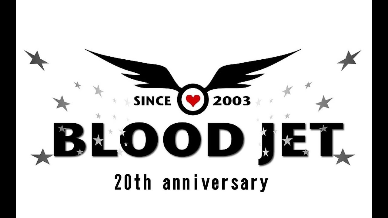 BLOOD JET 20周年感謝祭 - YouTube
