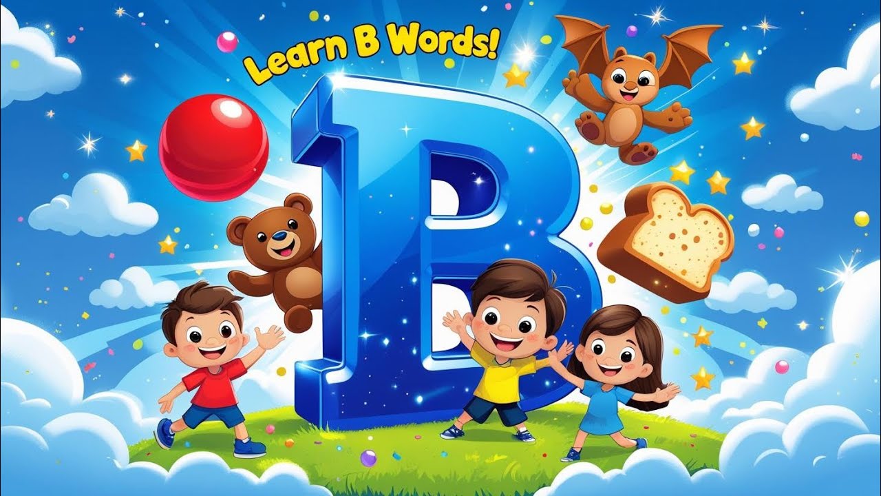 Learning B Words|Fun words for kids - YouTube