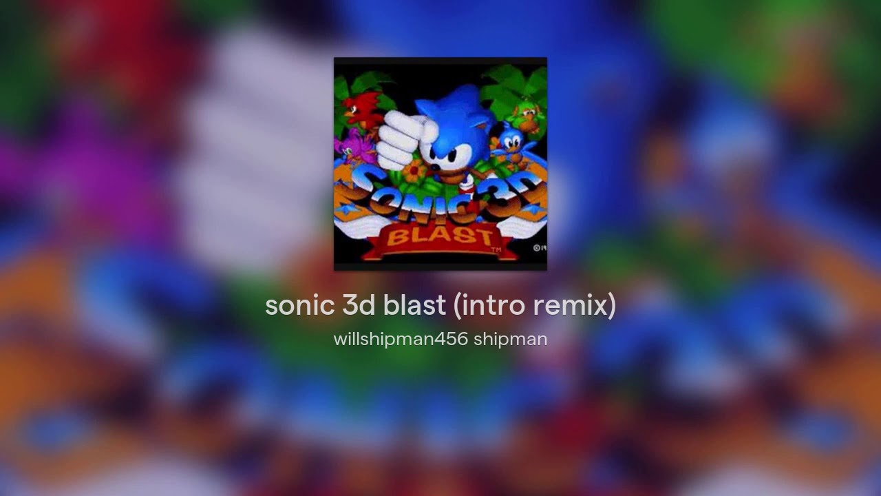 sonic 3d blast (intro remix) - YouTube