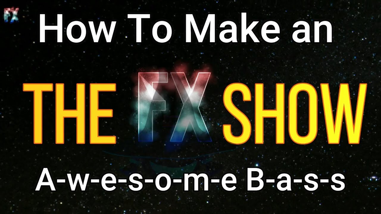 The FX Show - Episode 1.HALLOWEEN 2019 - How To Make an A-w-e-s-o-m-e B ...