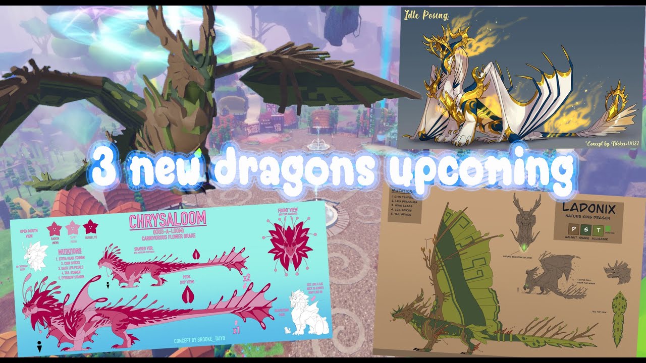 3 NEW Dragons! Season 23 Chrysaloom Upcoming | Ladonix & Oroalas ...