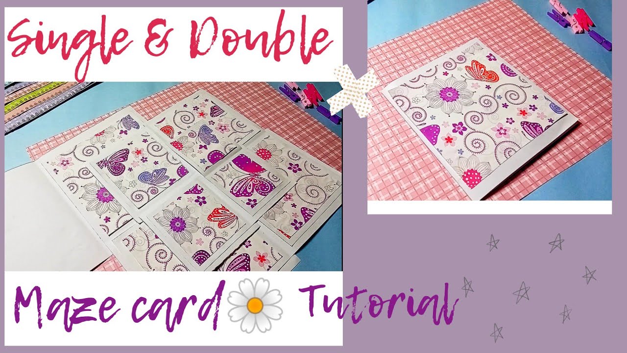 Single and Double Maze Card Tutorial/mazecard/ Card 1 - YouTube