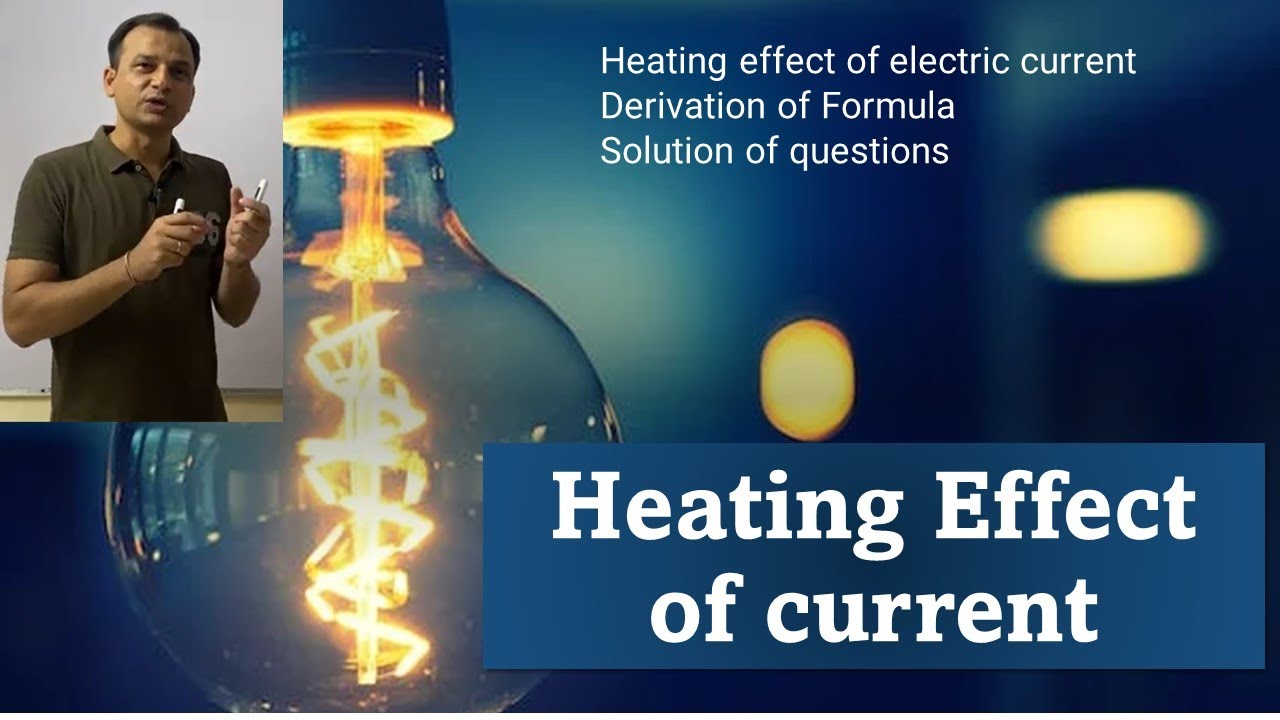 Heating effect of electric current l Derivation of Formula l Solution ...