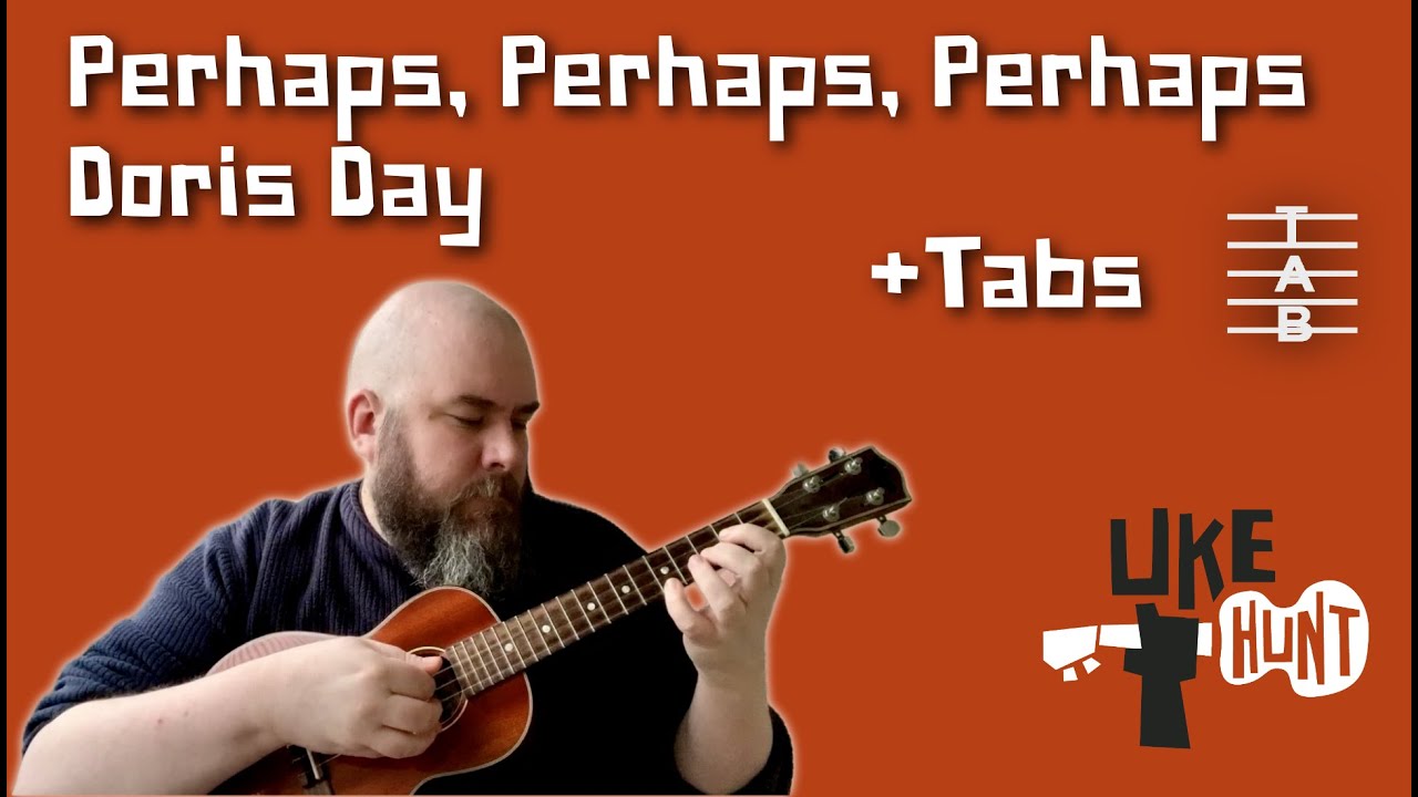 Perhaps, Perhaps, Perhaps (Doris Day Ukulele Cover) - YouTube