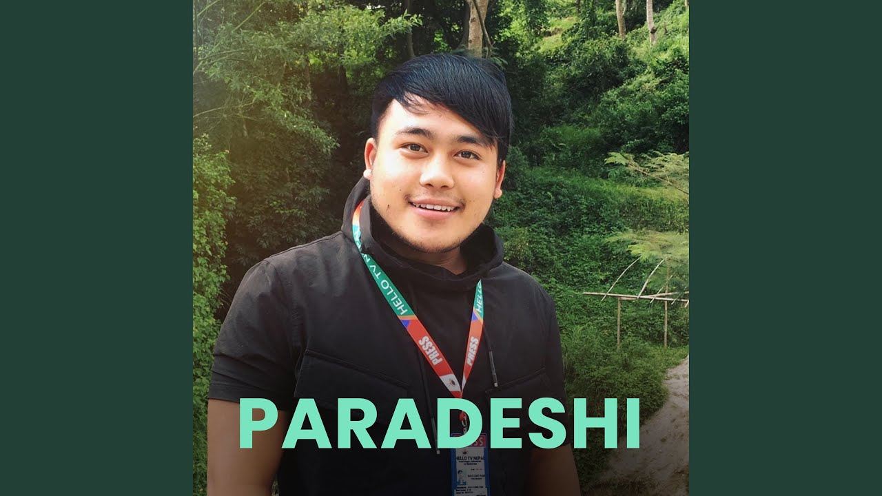 Paradeshi - YouTube