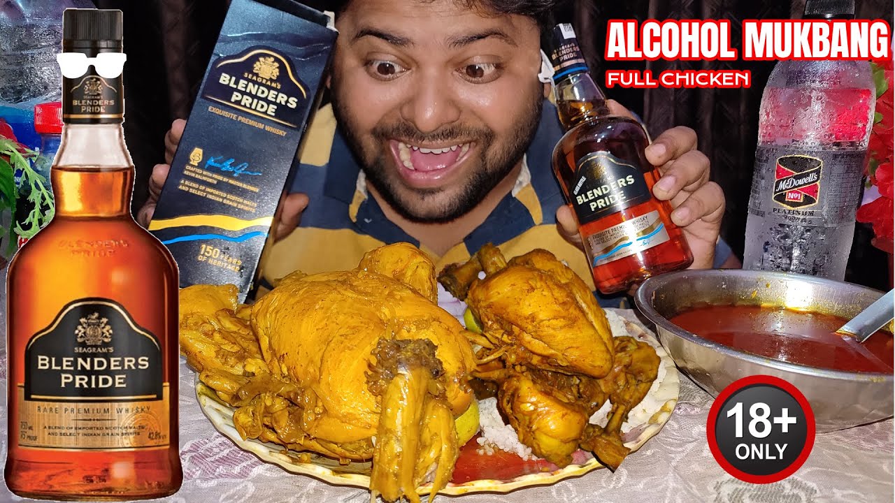 ALCOHOL MUKBANG with Blenders Pride Whisky Drink With Whole Chicken ...