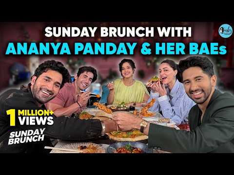 Sunday Brunch With Ananya Pandey, Vihaan, Varun & Gurfateh X Kamiya Jani | Ep 141 | Curly Tales