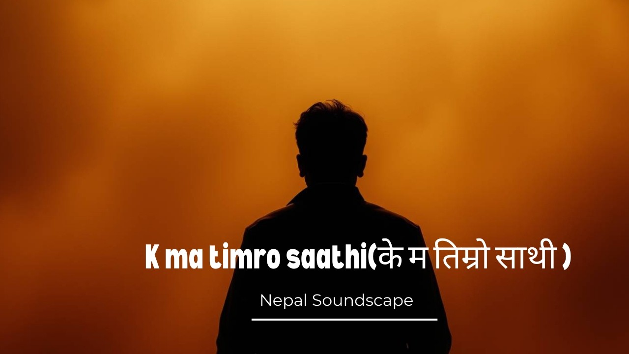 K ma timro saathi(के म तिम्रो साथी ) | Soft Rock Cover | #nepalimusic # ...