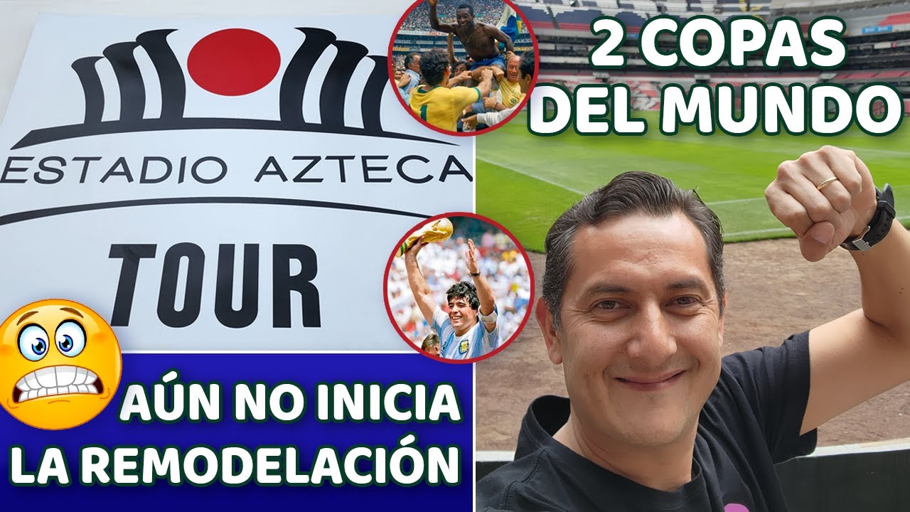 Tour por el Estadio Azteca a menos de 3 años del Mundial 2026 | Azteca ...