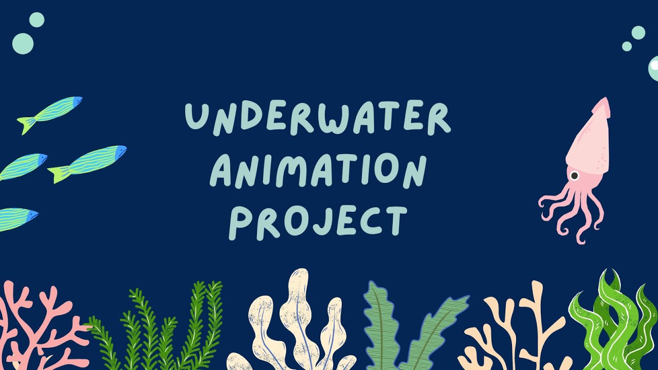 Underwater Animation project | Scratch | Programming| code for kids ...