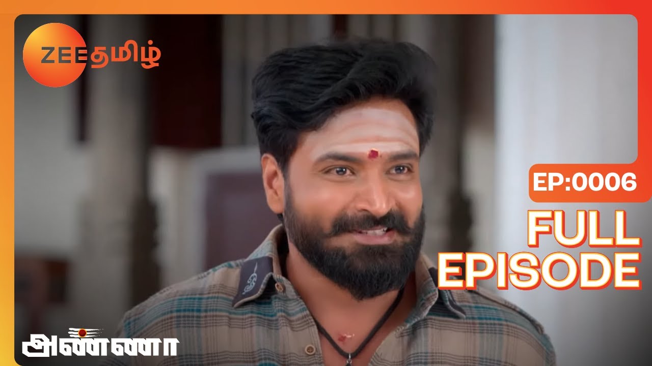 Shanmugham Takes Care of his Father - Anna - Full Ep 6 - Zee Tamil ...