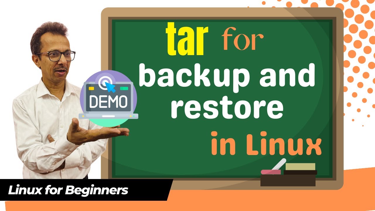 75 tar for backup and restore in Linux demo | Linux Tutorial | Linux ...