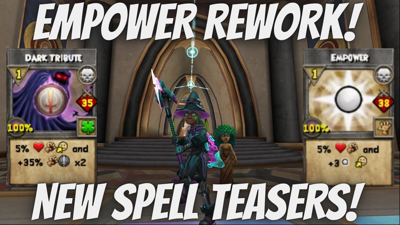 EMPOWER REWORK! NEW WIZARD101 SPELL TEASERS! - YouTube