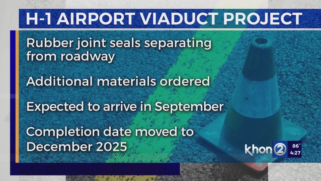 H-1 airport improvements project extended to December due to '99 ...