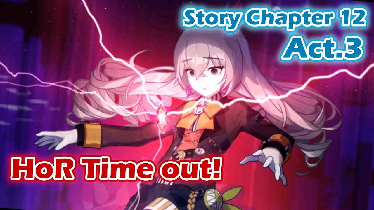Honkai Impact 3 (崩坏3rd) - Story Chapter 12 Act.3 - YouTube
