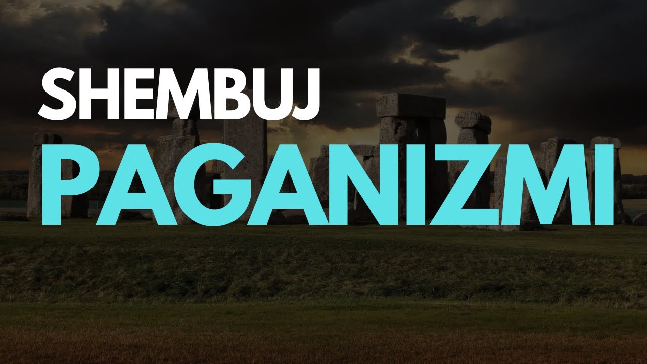 Shembuj paganizmi! - YouTube