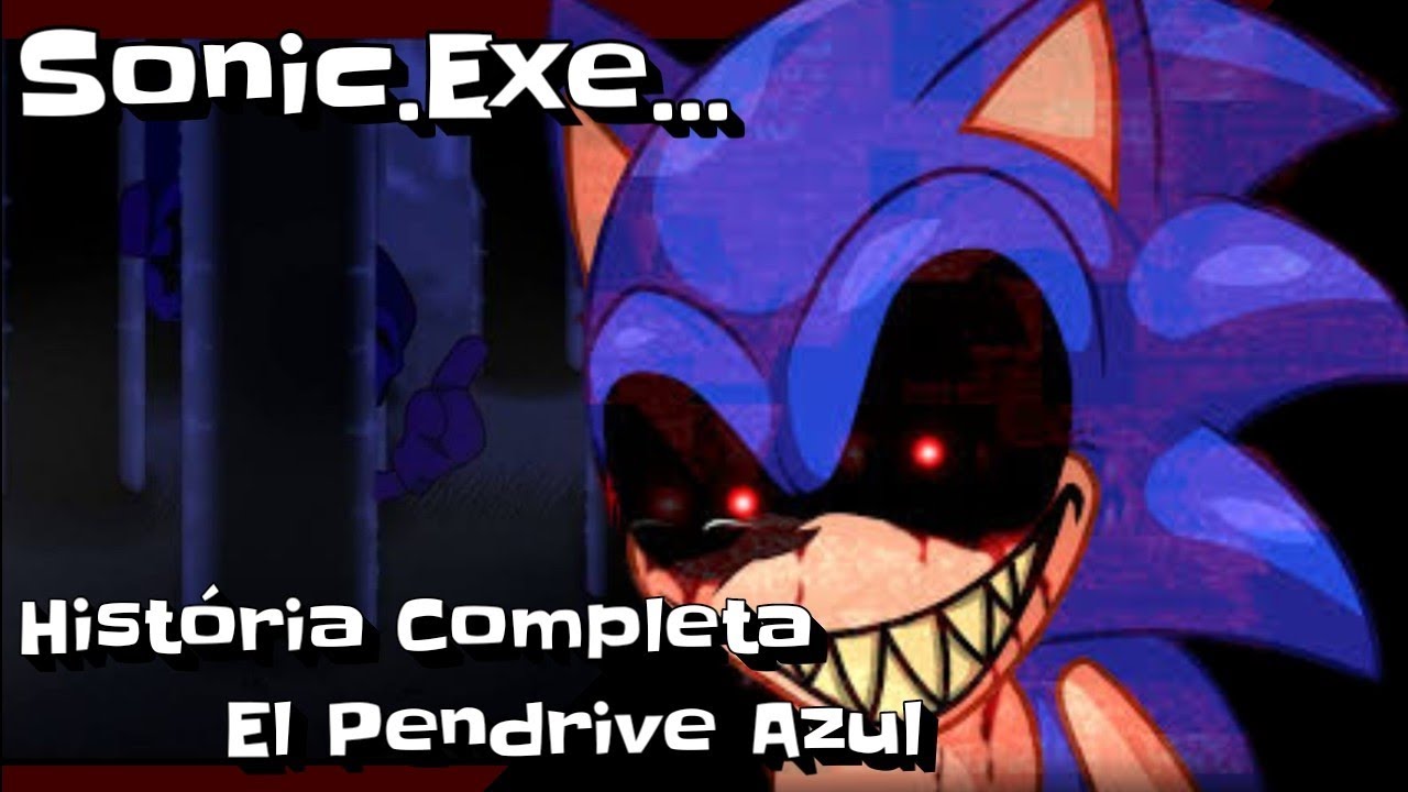 O Sonic.Exe Que vai Te Assustar: O Enigma do El Pendrive Azul - YouTube