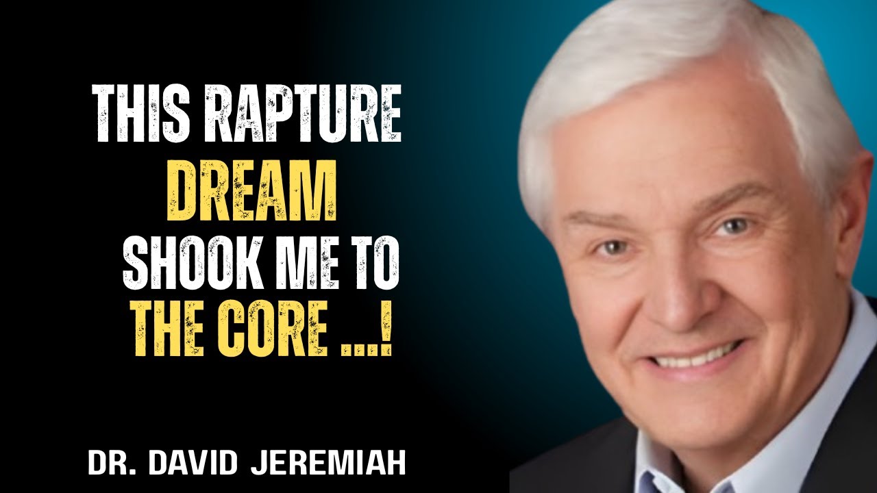 GOD SHOWED ME THE RAPTURE IN A DREAM HERE'S WHAT LSAW DR David Jeremiah ...