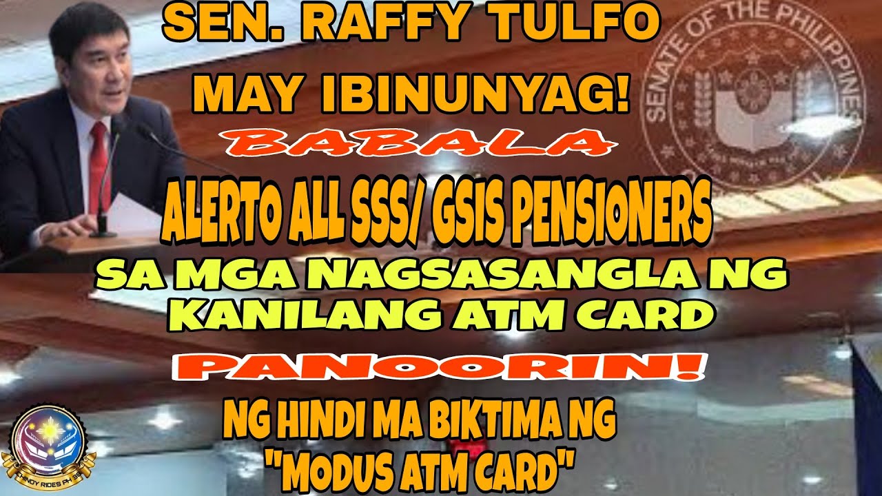 📢 BREAKING NEWS SEN. RAFFY TULFO IBINUNYAG "SANLA ATM MODUS" BABALA SA ...