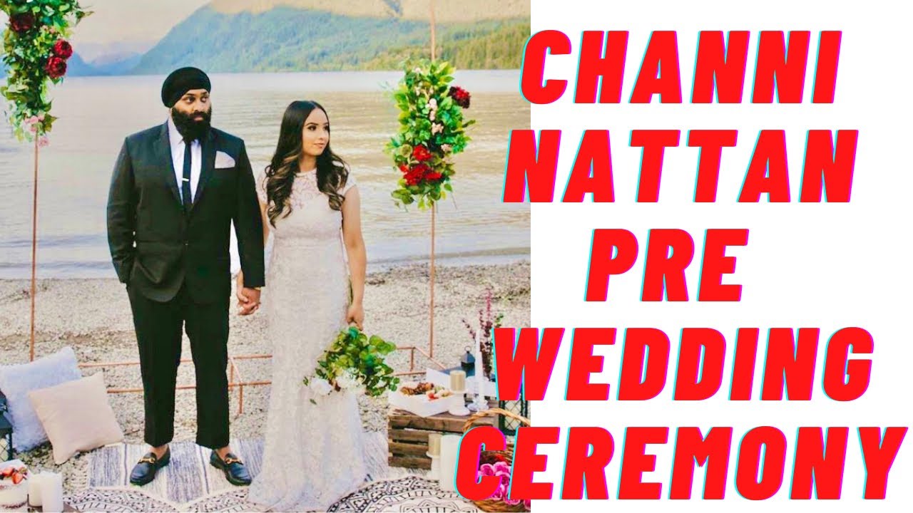 Chani nattan vlogs pre wedding ks makhan elly mangat chani nattan ...