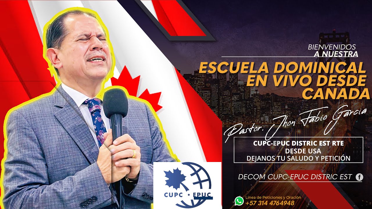🔴 EN VIVO🔴PASTOR JHON FABIO GARCIA 🔴GRAN ESCUELA DOMINICAL💥 DESDE ...