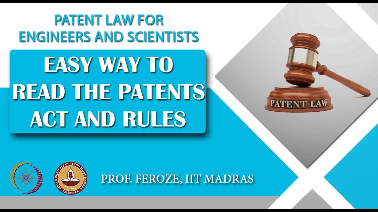 Easy way to read the Patents Act and Rules - YouTube