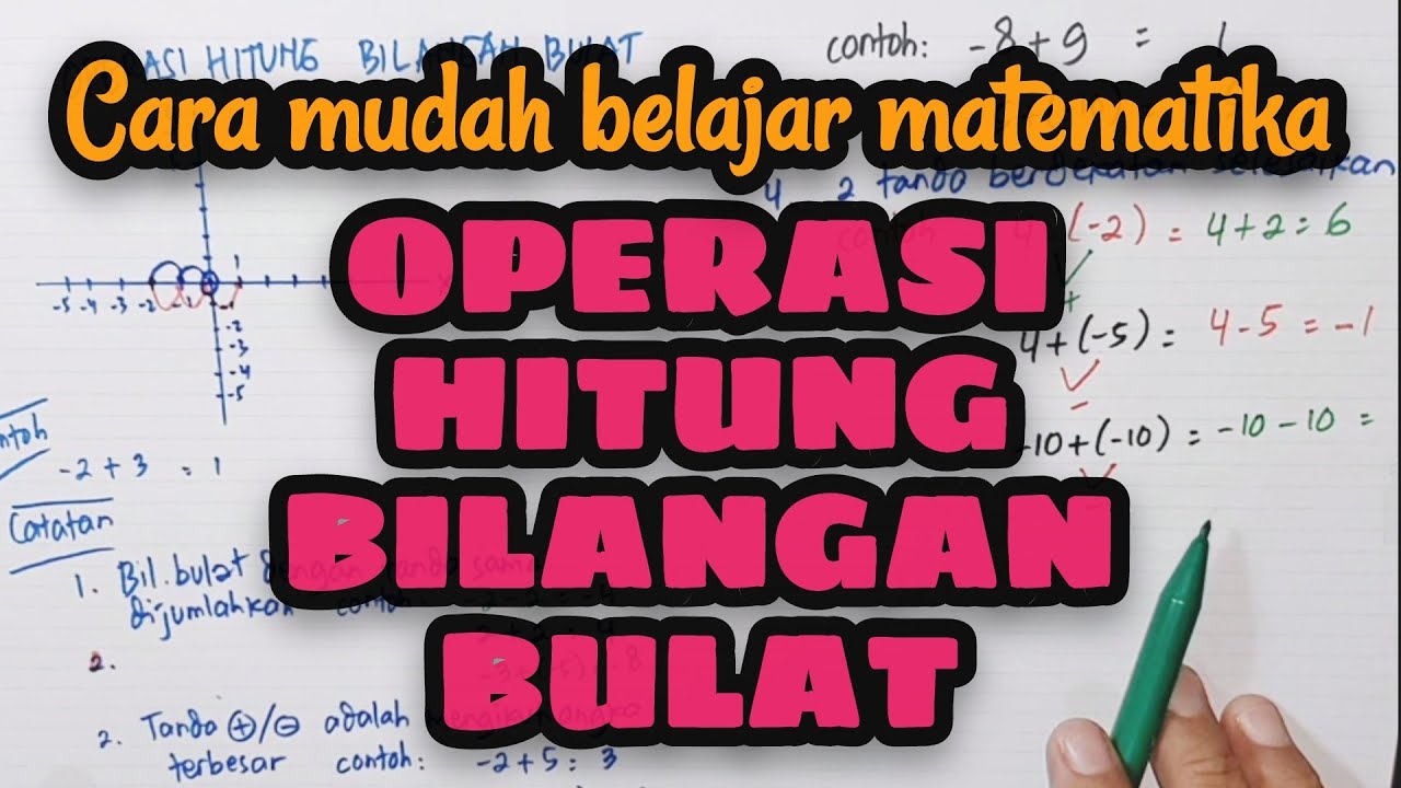 Operasi hitung bilangan bulat | Cara mudah belajar matematika ...