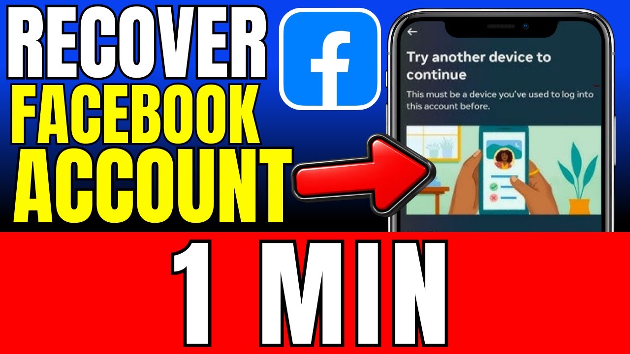 How To Recover Facebook Account Try Another Device To Continue (2026 ...