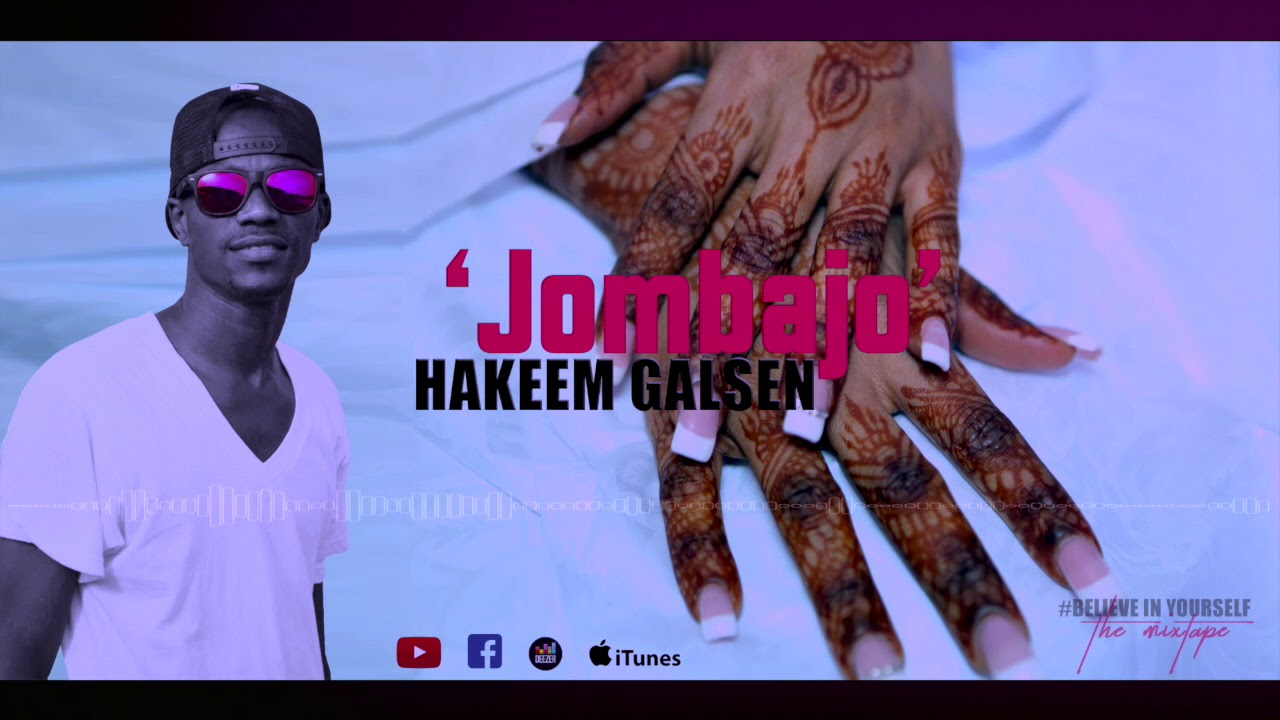 Hakeem Galsen - Jombajo (Son officiel) - YouTube