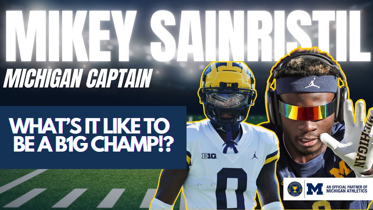 The L.A.B. | Mike Sainristil | Life as a Big Ten Champ with a Michigan ...