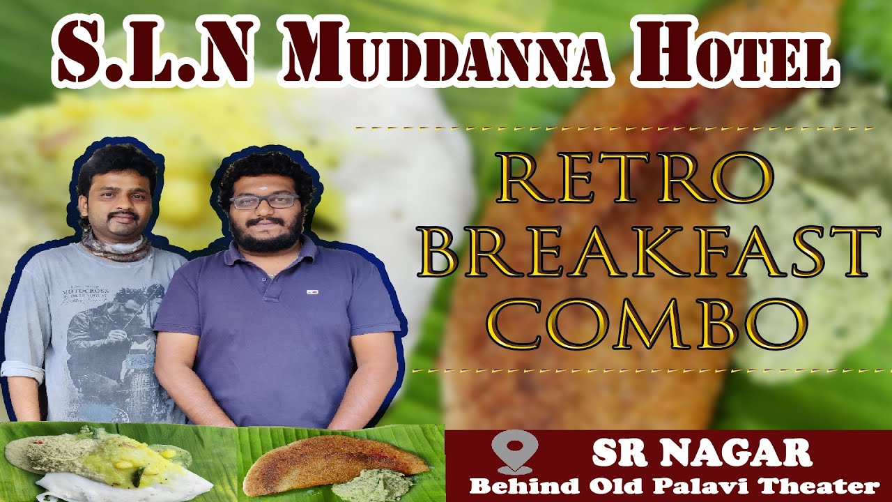 Best Breakfast | Spicy Pulav & Thate Idly | SLN Muddanna Hotel ...