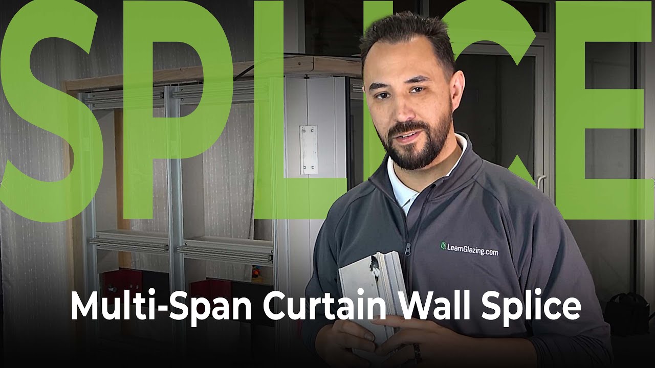 Curtain Wall Splices and how they work - YouTube