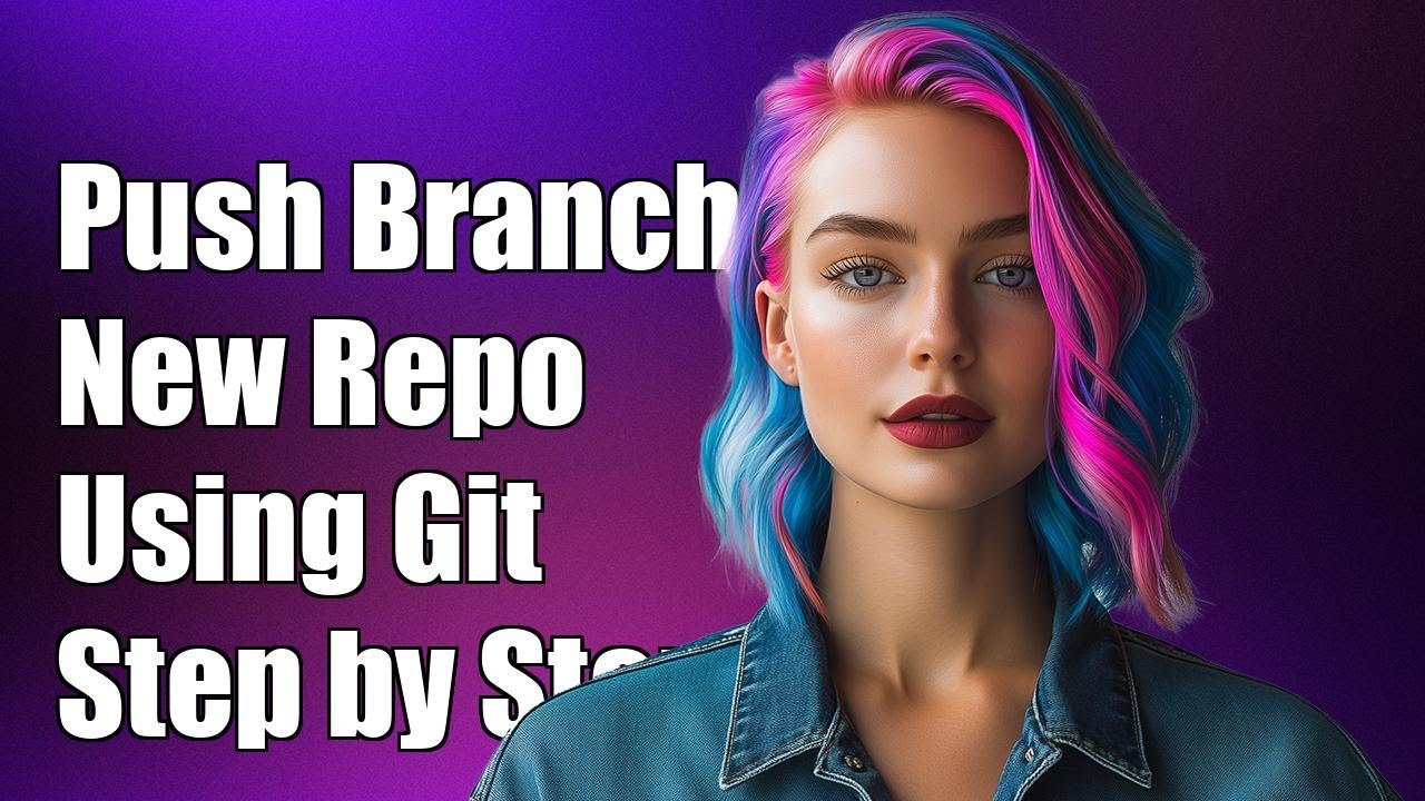 How to push an existing branch into a new repo using git? - YouTube