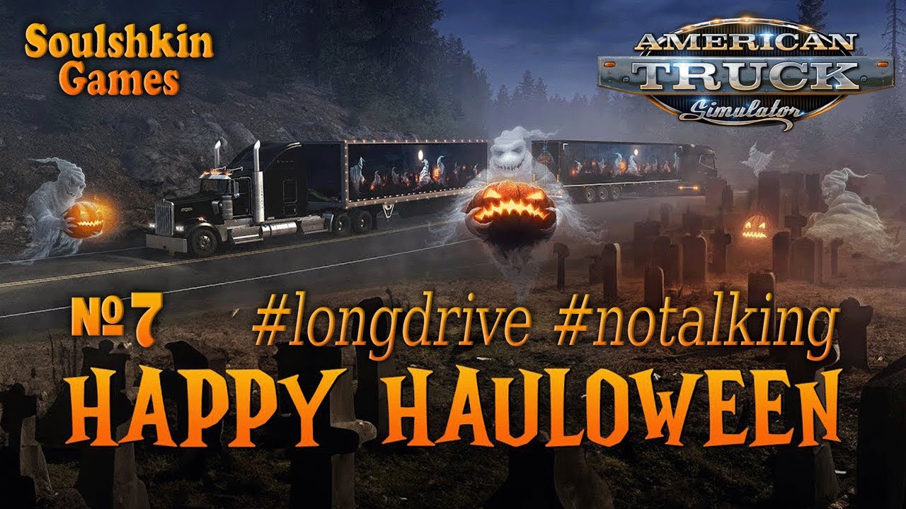 👻 Happy Halloween 🚛 №7 Event 2024 ATS - YouTube