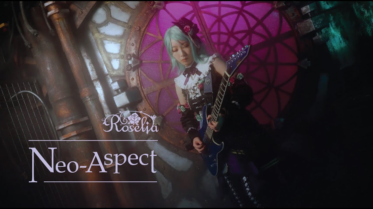 Neo-Aspect - Roselia (BanG Dream!) Guitar Cover/ギター - YouTube Music