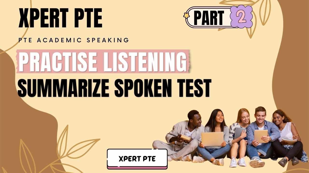 PTE Listening Practice Summarize Spoken Test 2- Must Practice - YouTube