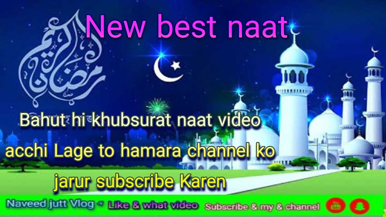 new naat naveed Jutt vlog 07 YouTube channel all love you too #newstatu ...